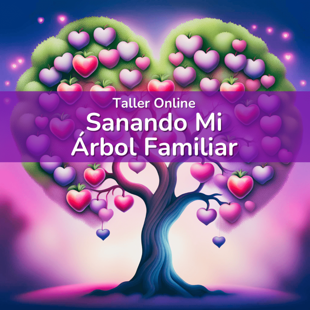 Sanando Mi Árbol Familiar - Patricia Rothman